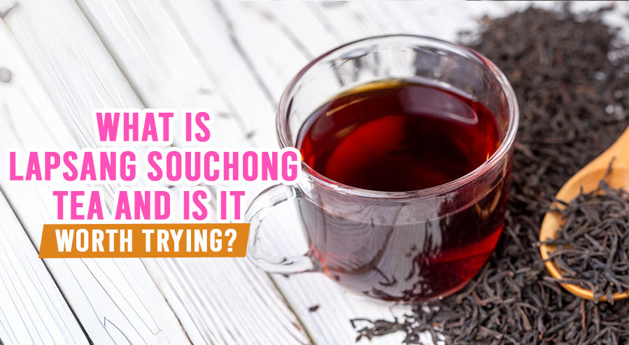 What Is Lapsang Souchong Tea and Is It Worth Trying?