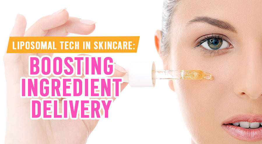 Liposomal Tech in Skincare: Boosting Ingredient Delivery