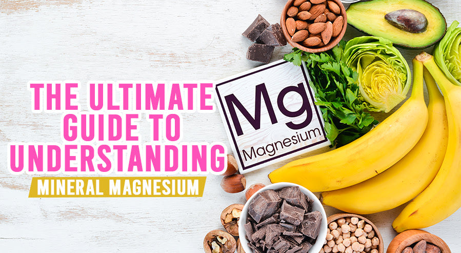 The Ultimate Guide to Understanding Mineral Magnesium